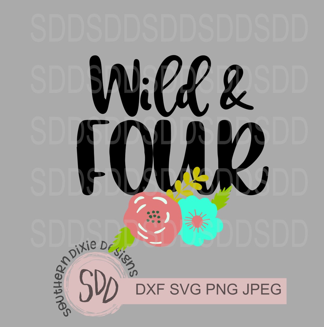 4th Birthday Boho Floral SVG | Wild and Four,| Fourth Birthday ...