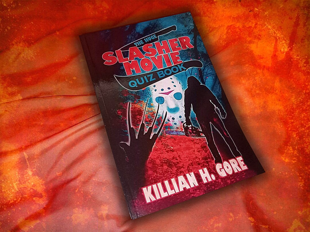 The Huge Slasher Movie Quiz Book by Killian H. Gore SIGNED COPY - Etsy