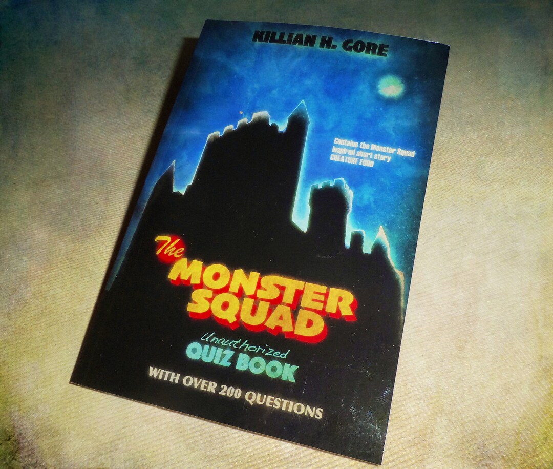 The Monster Squad Unauthorized Quiz Book by Killian H. Gore SIGNED COPY ...