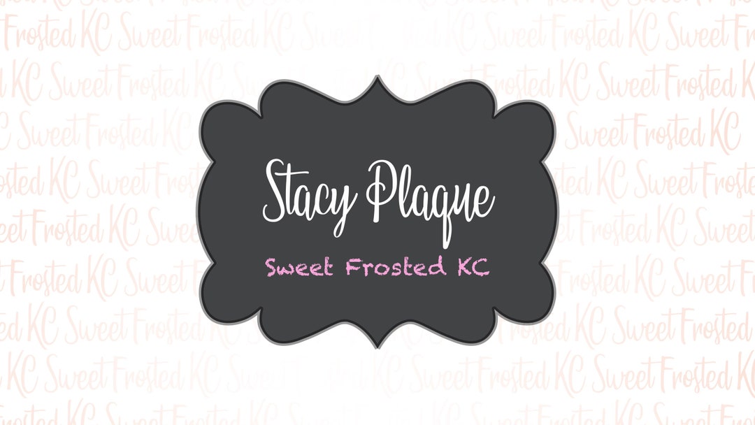 Stacy Plaque Cookie Cutter - Etsy