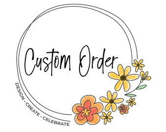 Custom Order - Personalize Your Template Order, Customize Your Order - Etsy