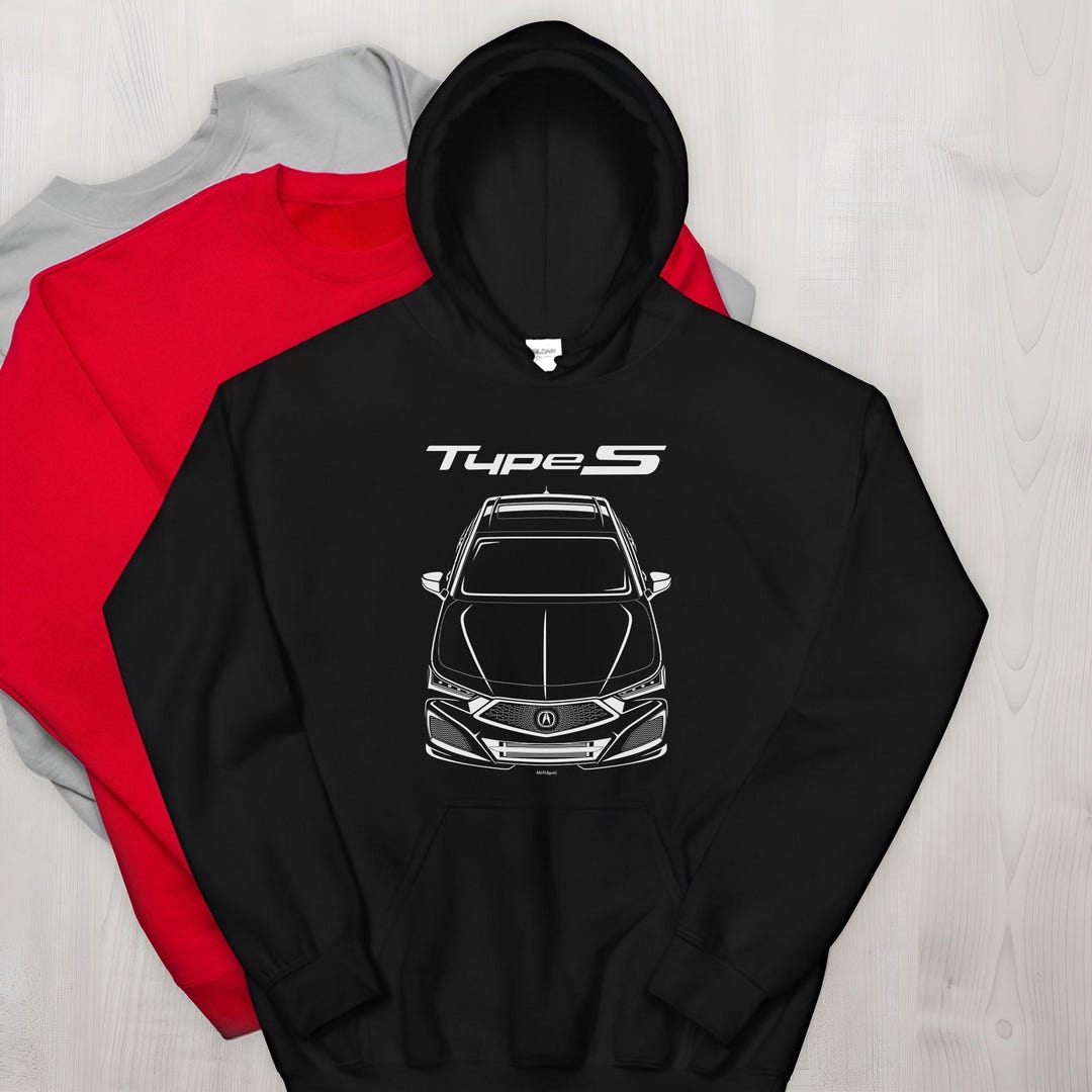 Acura TLX Type S 2021 2023 Hoodie JDM Hooded Sweatshirt Car Gifts Cars ...