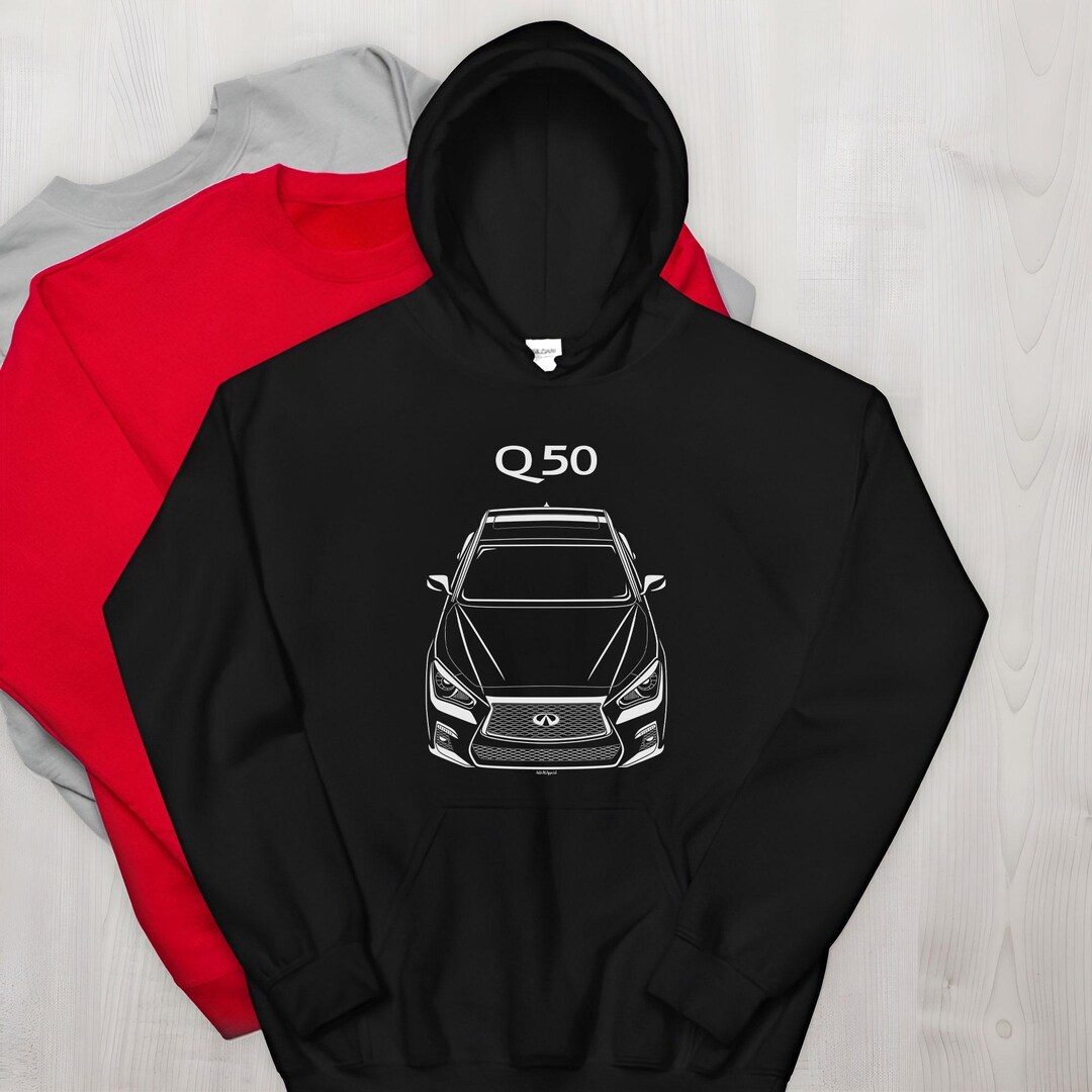 Infiniti Q50 2021 2024 Hoodie JDM Hooded Sweatshirt Car Gifts Cars ...