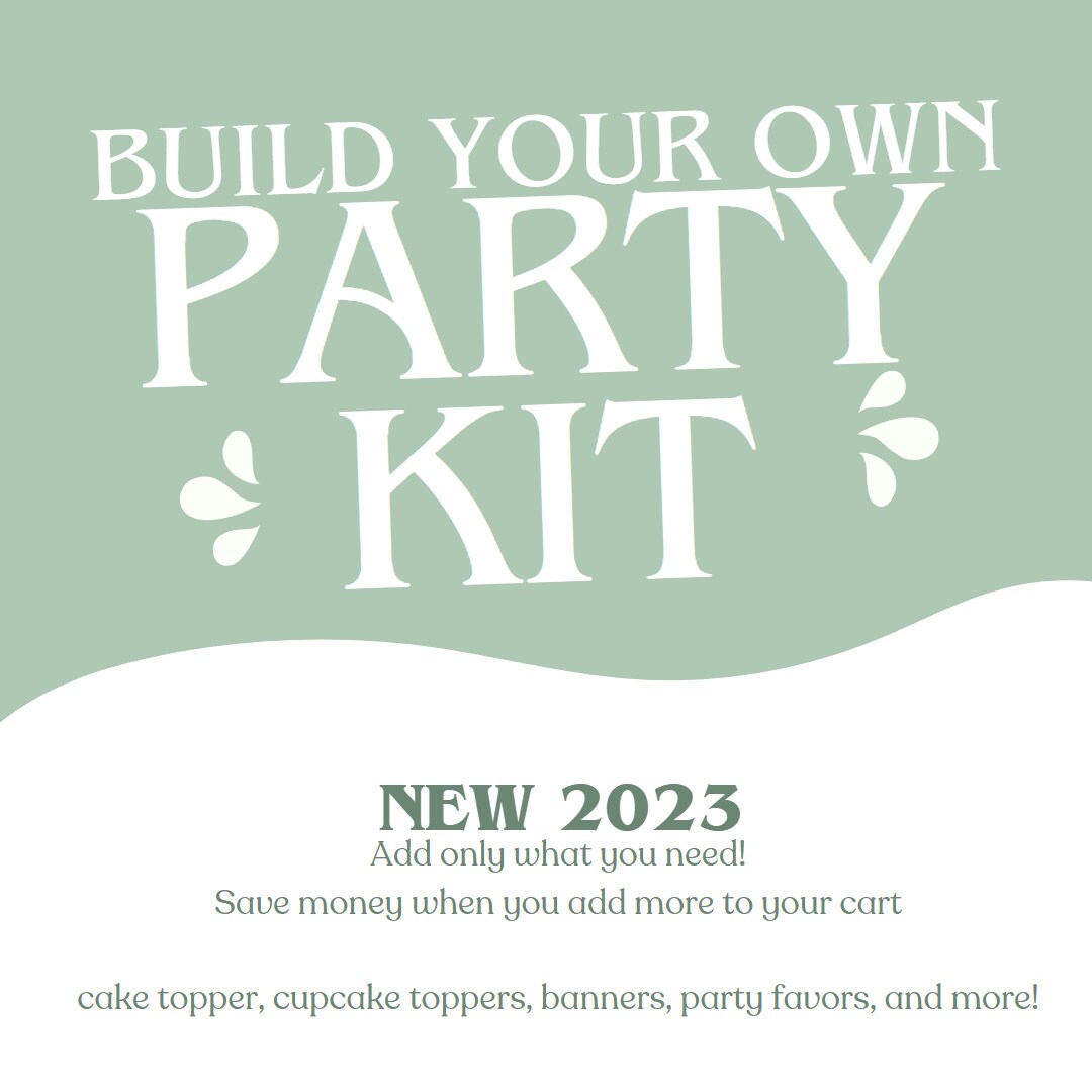 Build Your Own Party Kit - Etsy