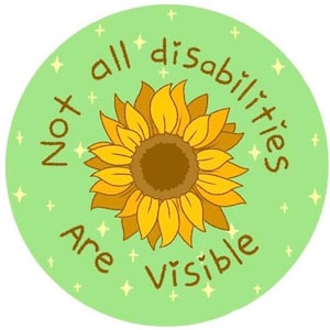 Not All Disabilities Are Visible Badge - Disability Badge ...
