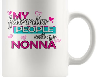 Best Nonna Ever Gift for Nonna Nonna Coffee Mug Nonna Mug - Etsy