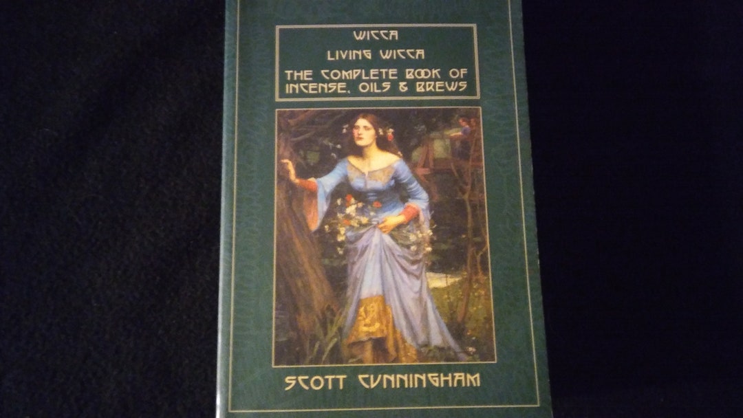 Wicca, Living Wicca, the Complete Book of Incense, Oils and Brews ...