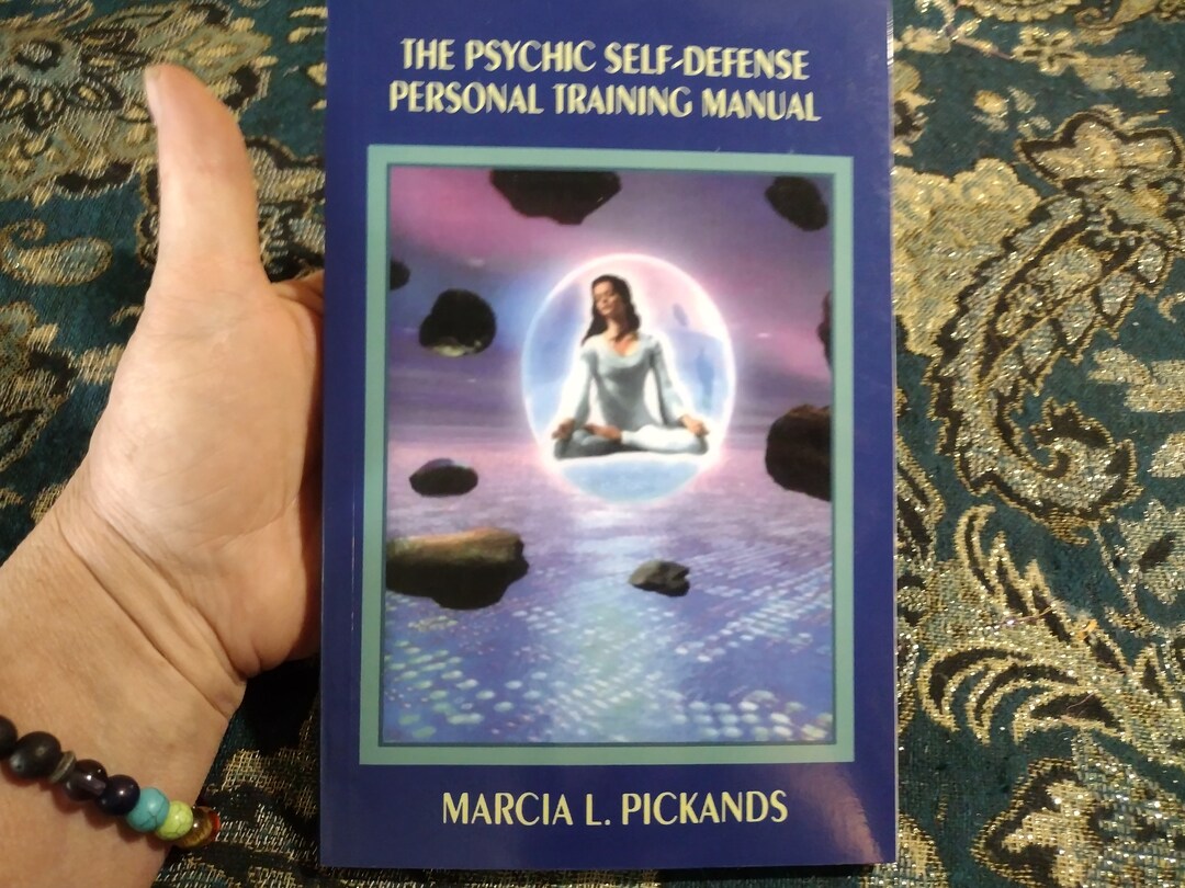 The Psychic Self Defense Personal Training Manual By Marcia L Pickands