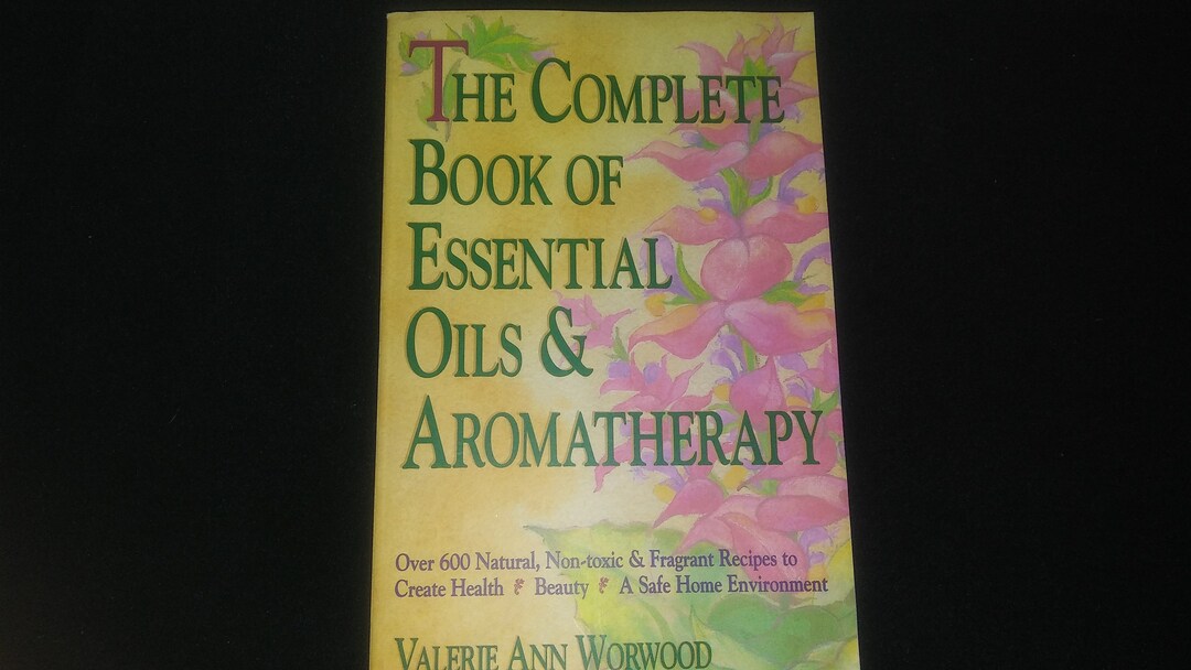 The Complete Book of Essential Oils and Aromatherapy - Etsy