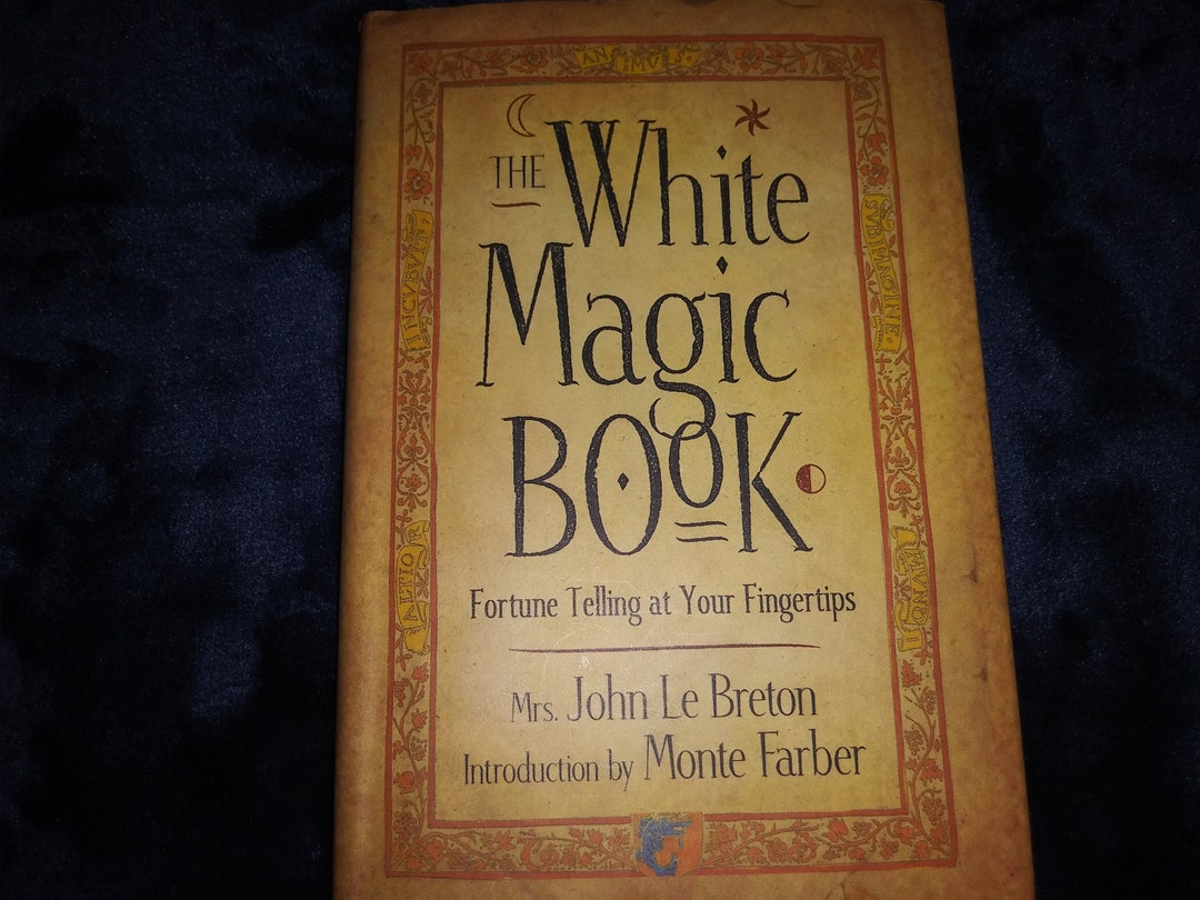 Rare Book on Sale Was 75.00-the White Magic Book-rare Hardcover Edition ...