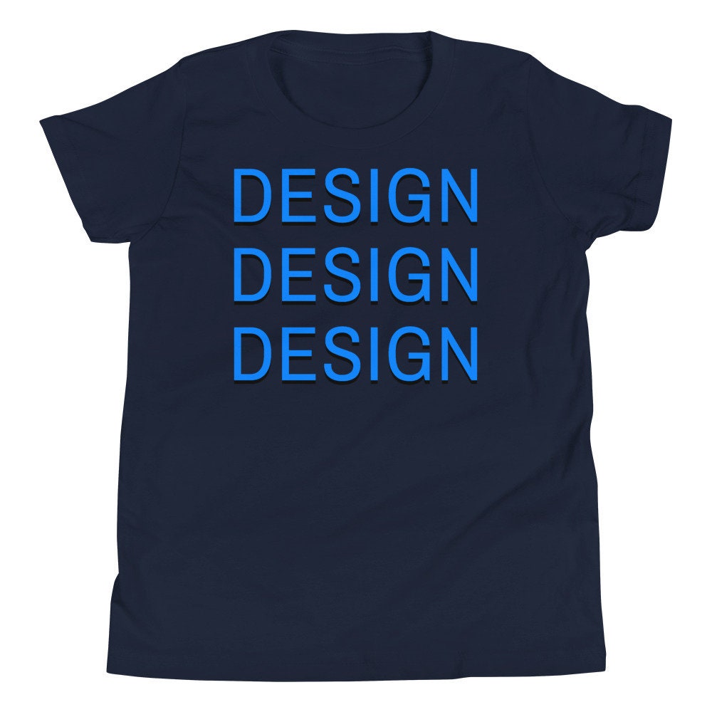 Print Any of the Store Design on This Youth T-shirt (follow ...
