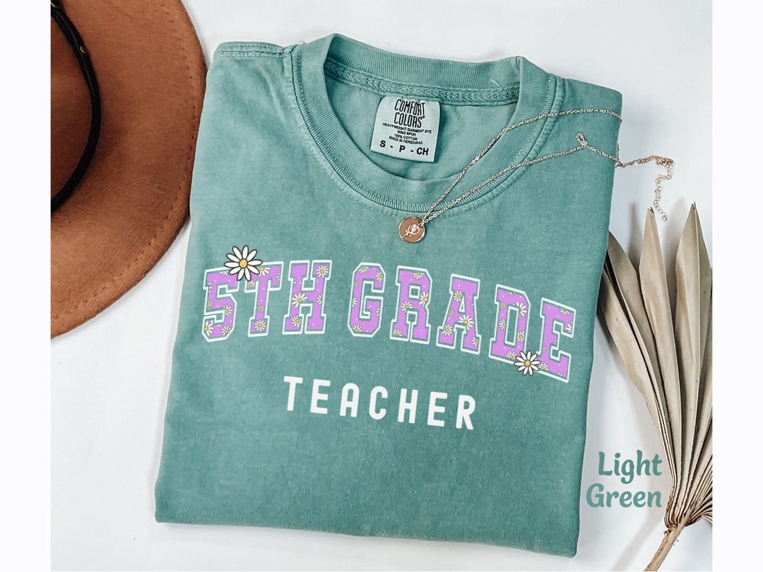 Fifth Grade Teacher Shirt Gift, 5th Grade Teacher Shirt , Cute Flower ...