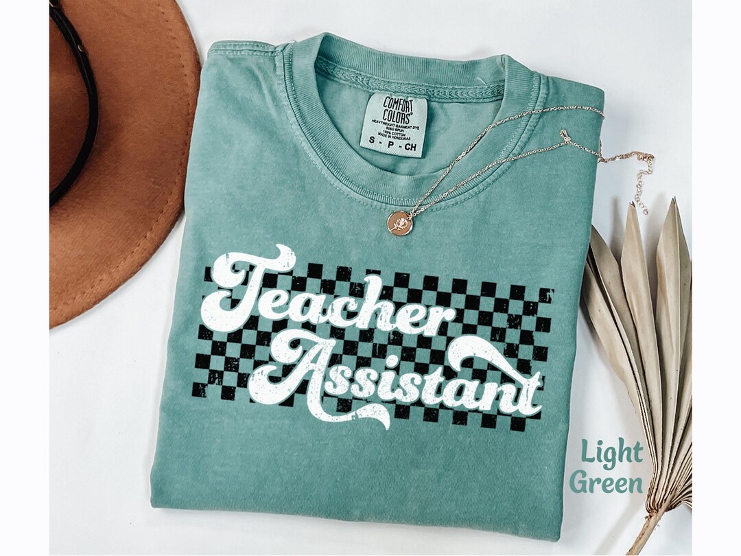 Teacher Assistant Shirt, Gift for Teacher Assistant, Teacher Aid Shirt ...
