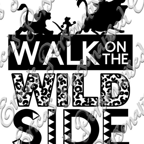 Lion King Walk on the Wild Side Svg Jpeg Png - Etsy