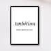 Ambition Looks Good on You Printable Motivation Digital Print - Etsy