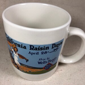 Vintage Wells Fargo Coffee Mug California Raisin Days Vintage ...