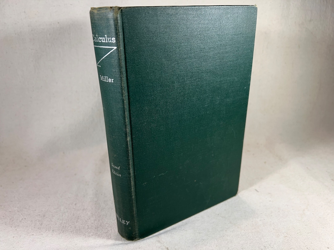 Calculus by Frederic Howell Miller | Green Vintage Hardcover Math Text ...