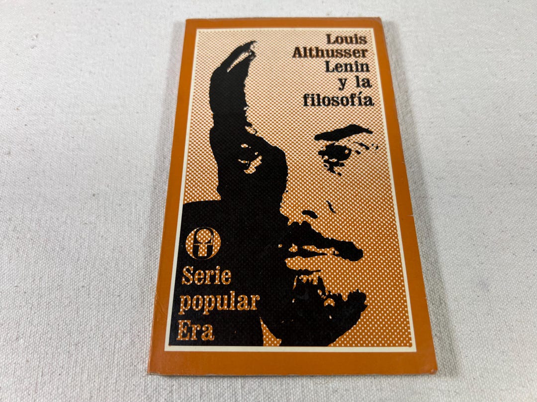 Lenin Y La Filosofía (lenin and Philosophy) by Louis Althusser ...