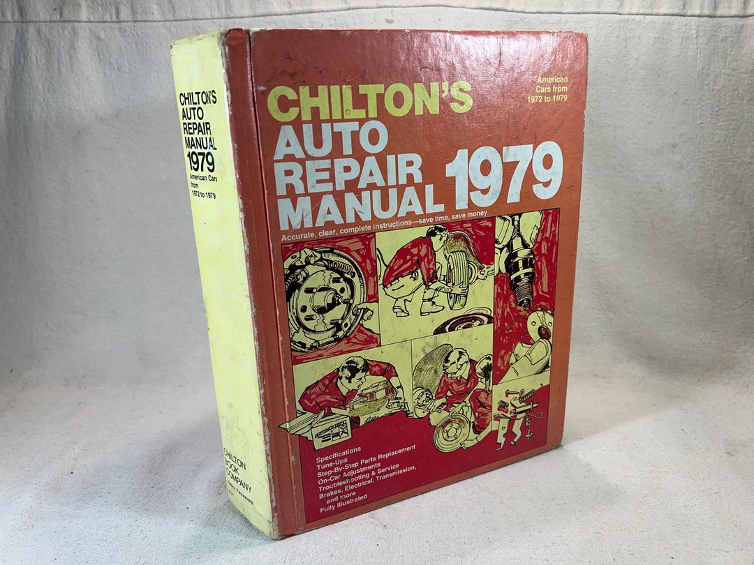 Chilton’s Auto Repair Manual 1979 (american Cars 1972-79) | Vintage ...