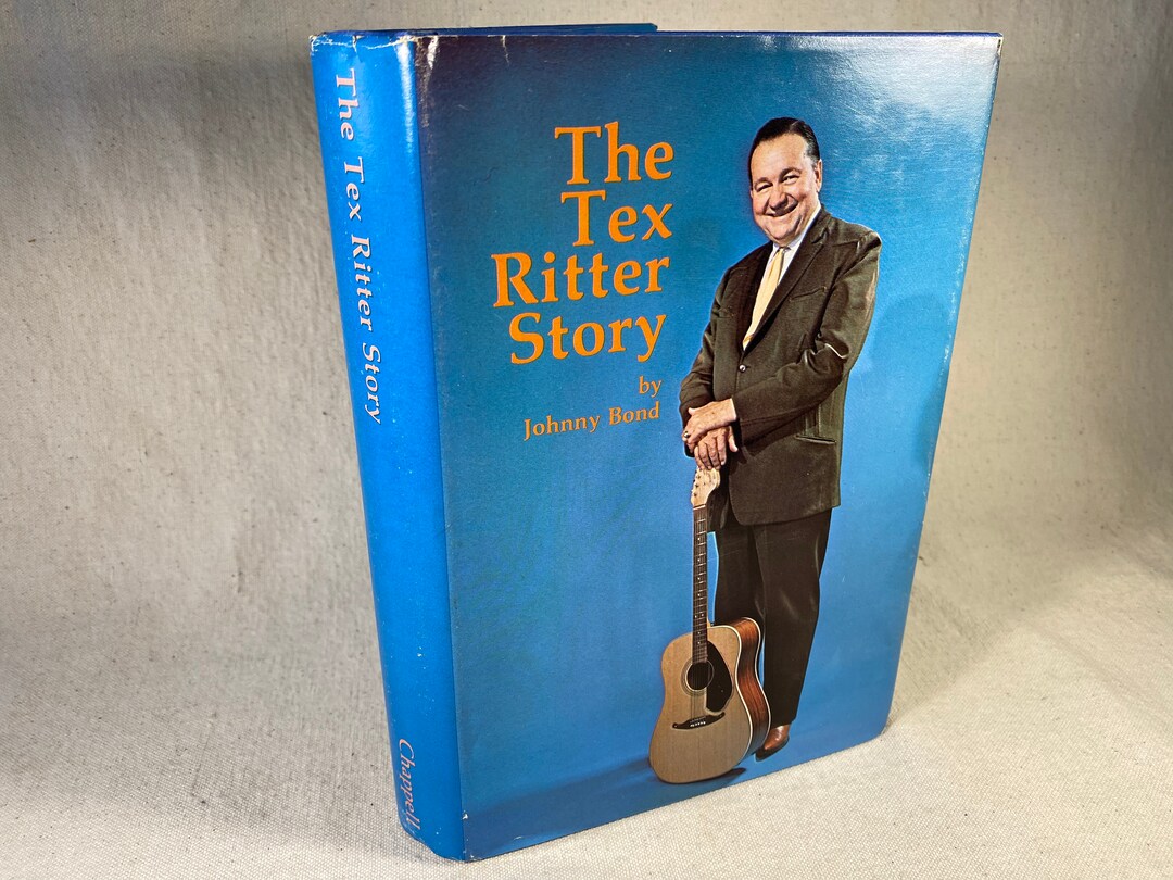 The Tex Ritter Story by Johnny Bond | Vintage Country Music Book ...