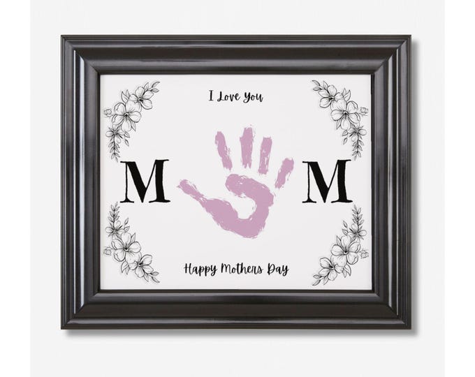 Mothers Day Handprint Craft I Love You MOM HANDPRINT Art for Kids ...