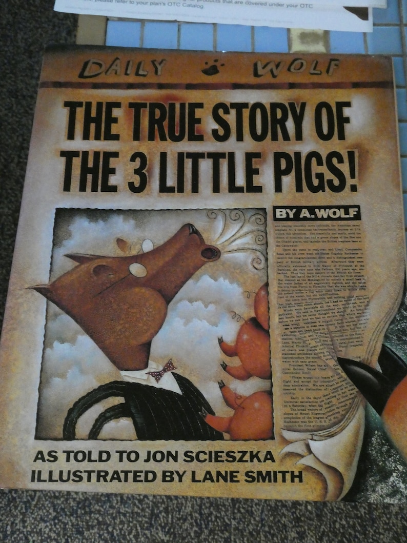 Published 1989 the True Story of the Three Little Pigs by A. Wolf as ...