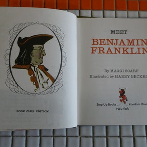 Meet Ben Franklin by Maggi Scarf Illustrated by Harry Beckhoff ...
