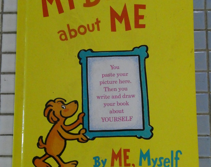 My Book About Me by Me! Dr. Seuss and Roy Mckie Hardcover 61 Pages ...