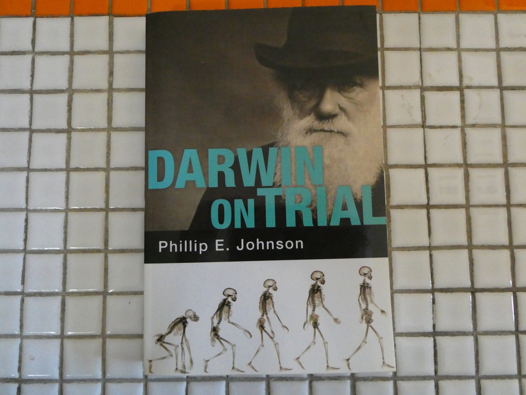 Darwin on Trial S/c Pub 1993 by Phillip Johnson Rev Edition 220 Pages ...