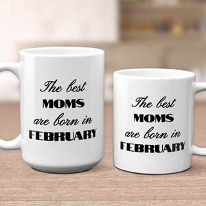 Personalized February Mom Birthday Gift Custom Mug, February Birthday ...