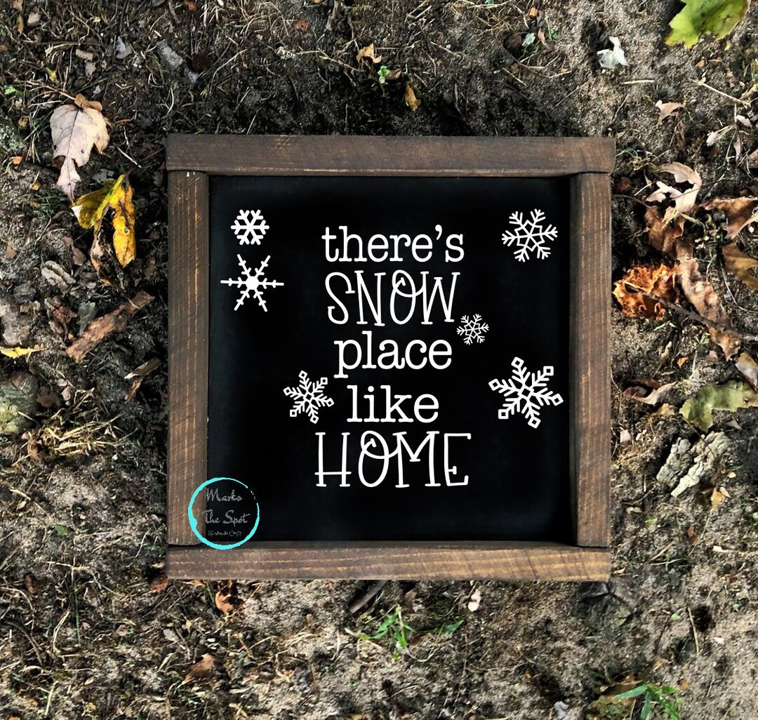 There's SNOW Place Like Home Christmas Christmas Sign Wood Sign - Etsy