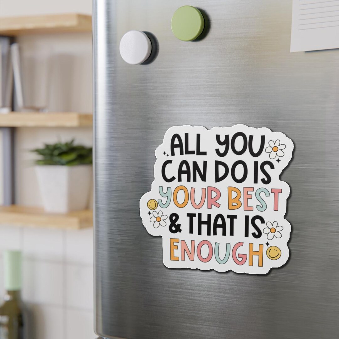 Positive Affirmation Fridge Magnet, Funny Magnet, Positive Quote Magnet ...