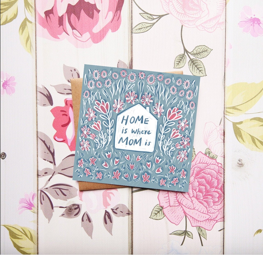 Home is Where Mom is Card, Happy Mother's Day, Card for Mom, Mother's ...