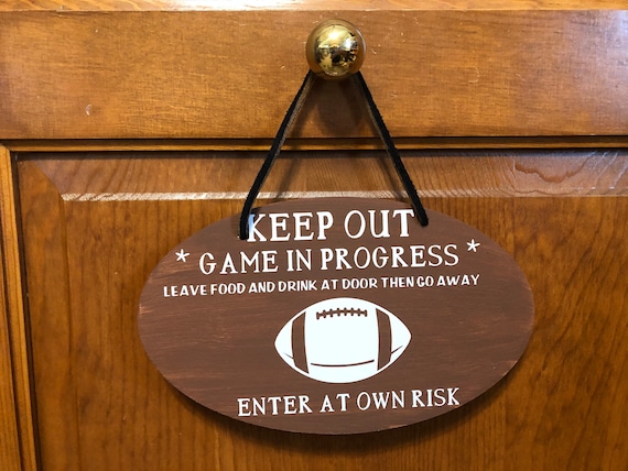 Football Keep Out Game in Progress Wood Hanging Sign Vinyl - Etsy