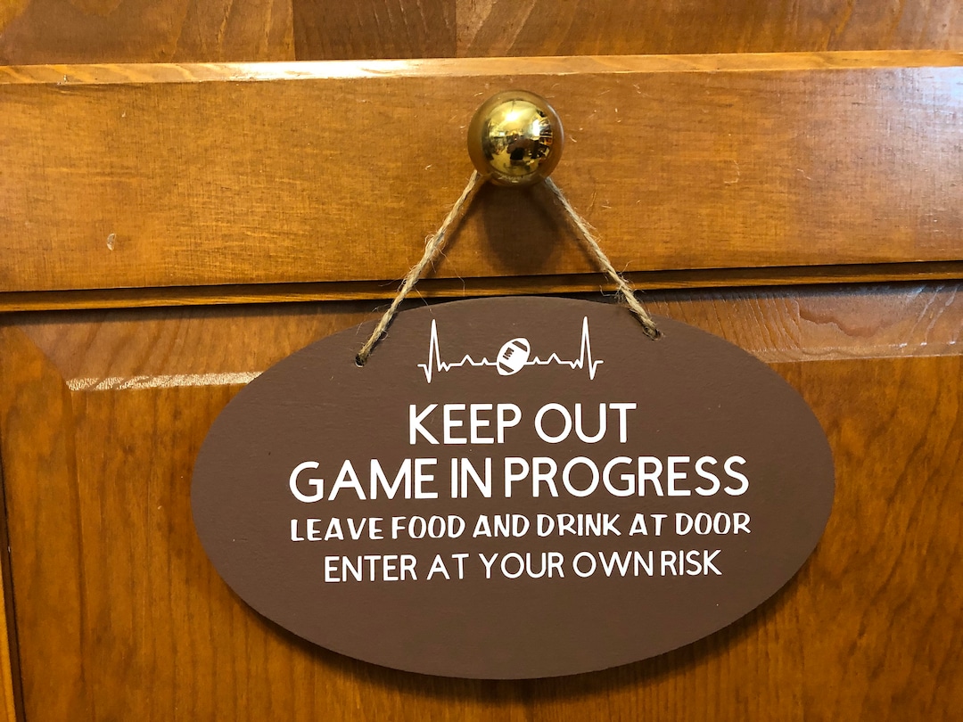 Football Keep Out Game in Progress, Wood, Hanging Sign, Vinyl Lettering ...