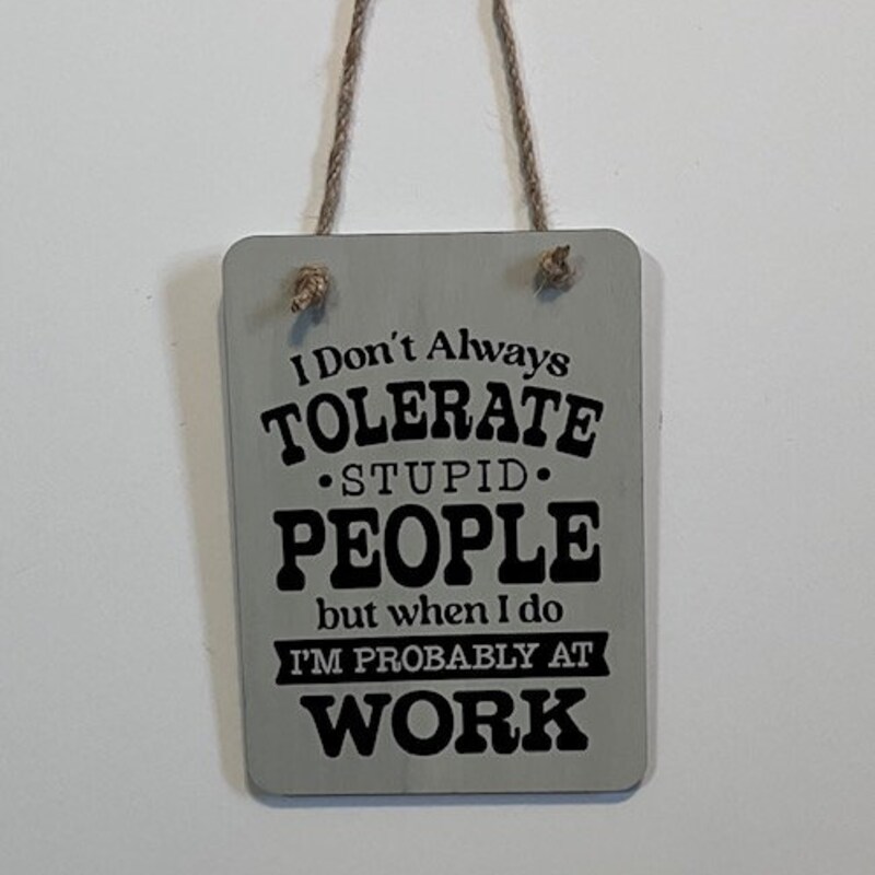 When to Work Sign - Etsy