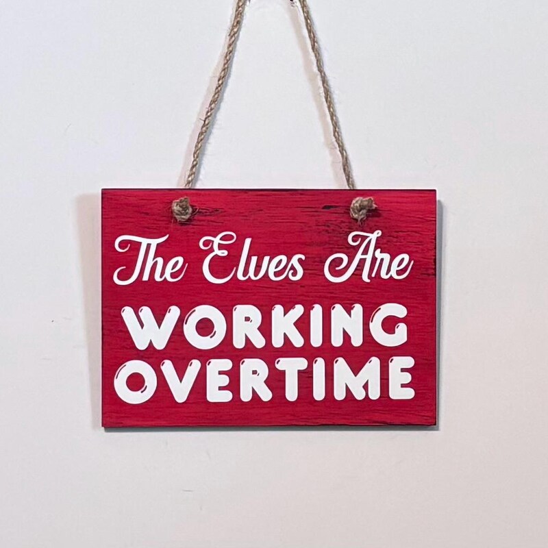 Elves at Work Sign - Etsy