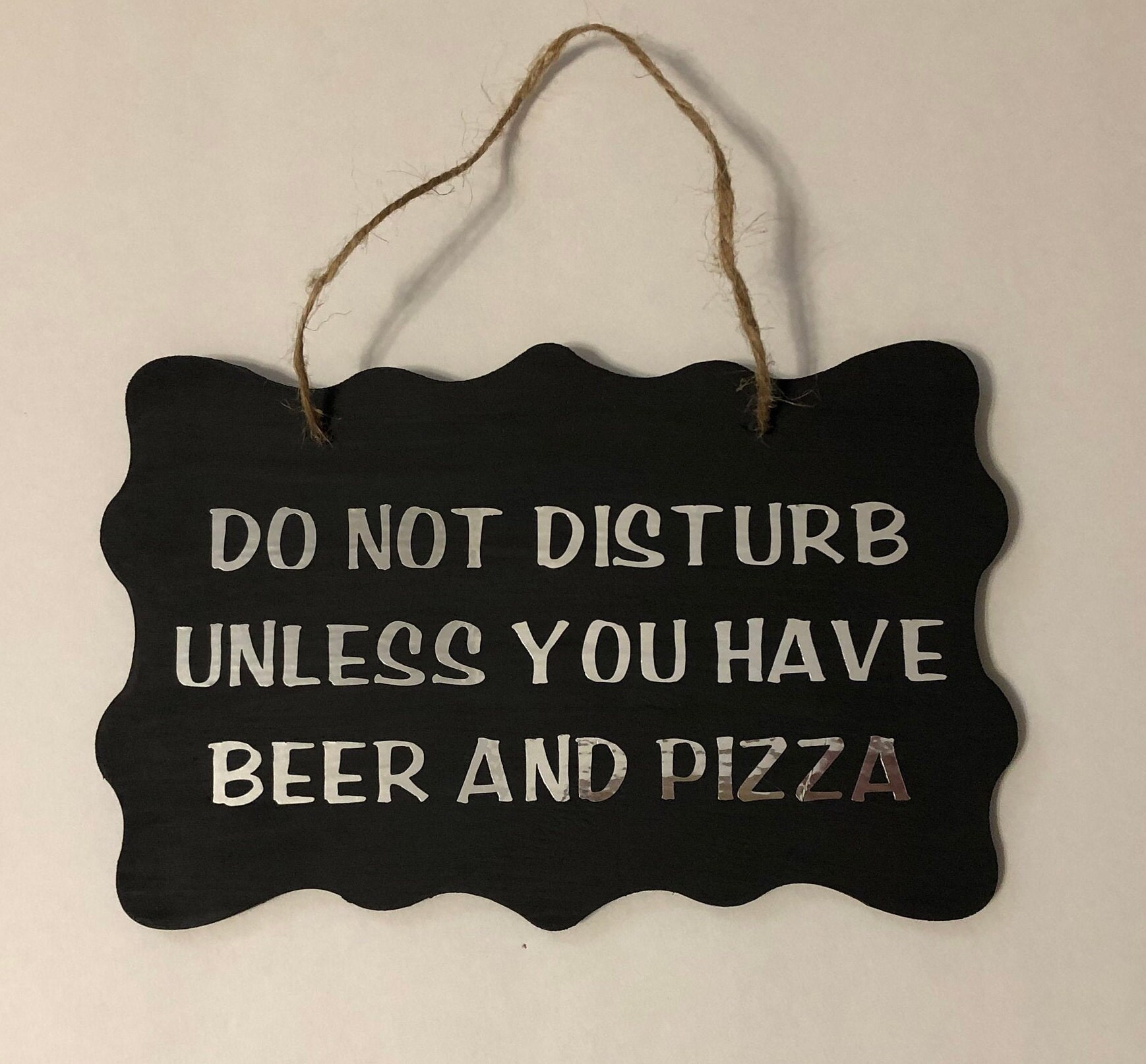 Do Not Disturb Unless You Have Beer and Pizza. Wood Hand - Etsy