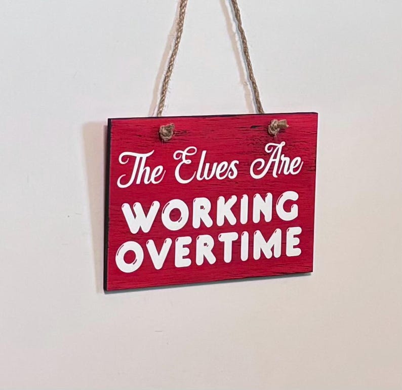 Wood Decor. the Elves Are Working Overtime. Hand Painted, Vinyl ...