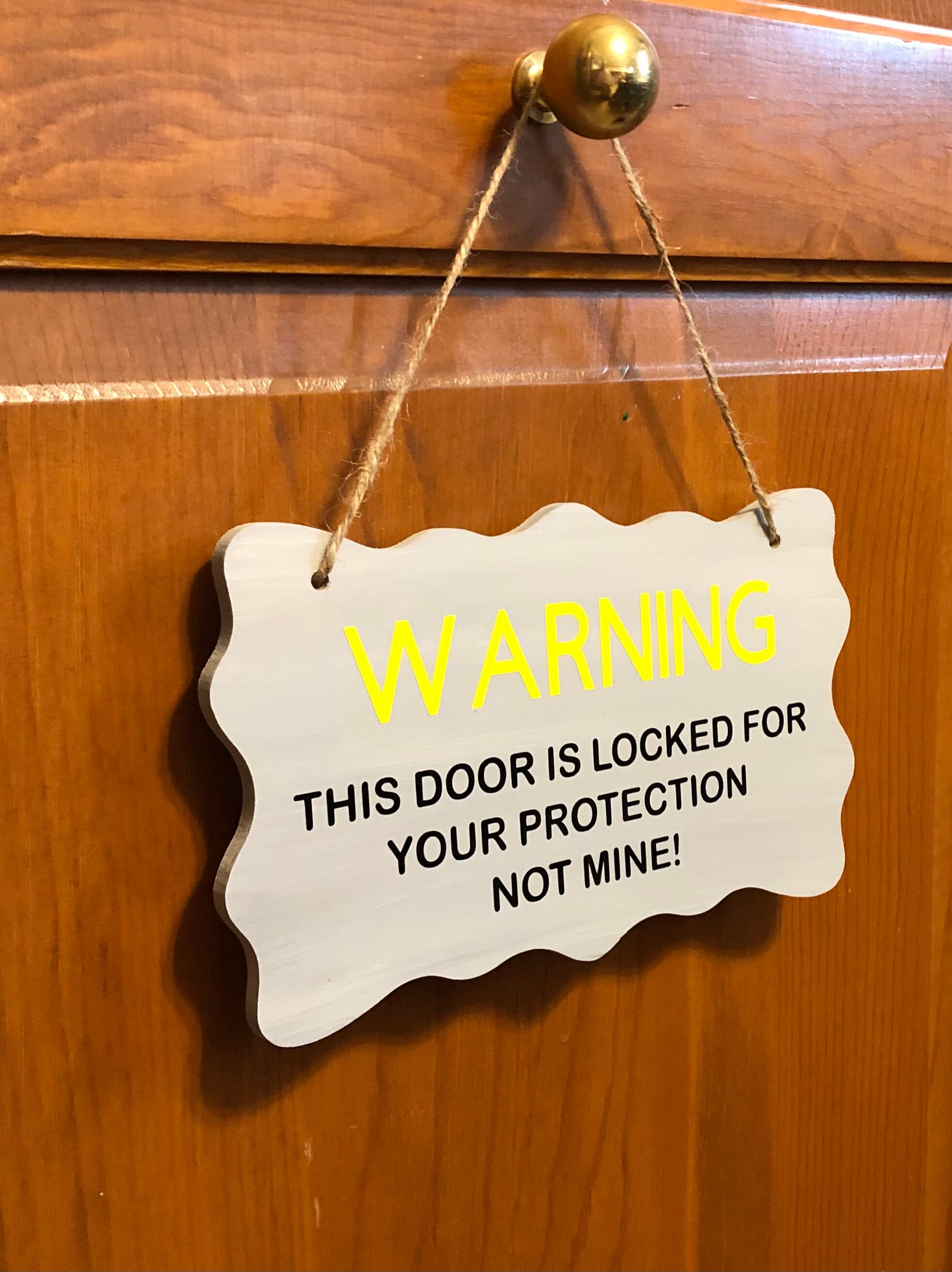 Warning This Door is Locked for Your Protection Not Mine - Etsy