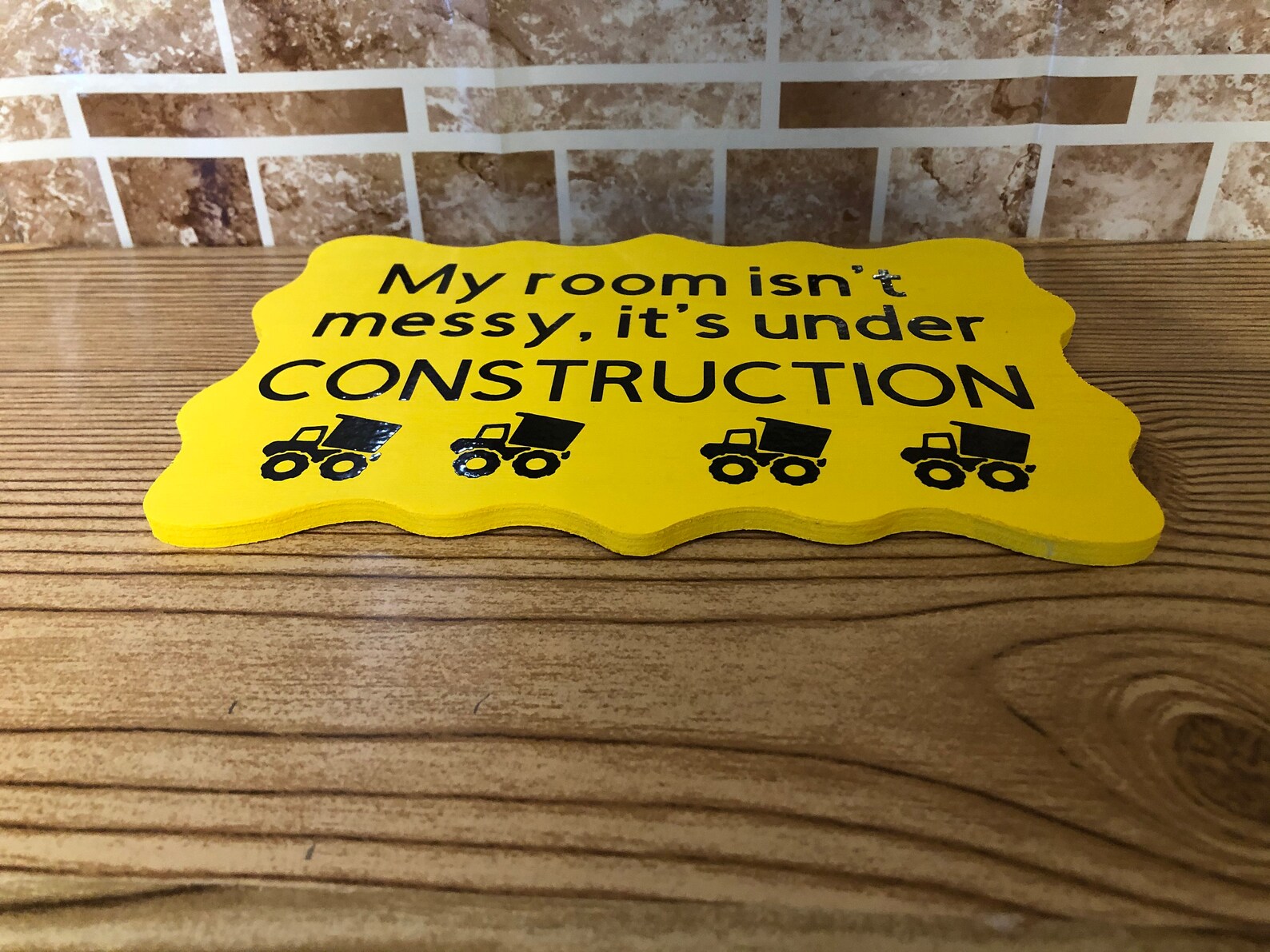 My Room Isn't Messy It's Under CONSTRUCTION. Wood - Etsy