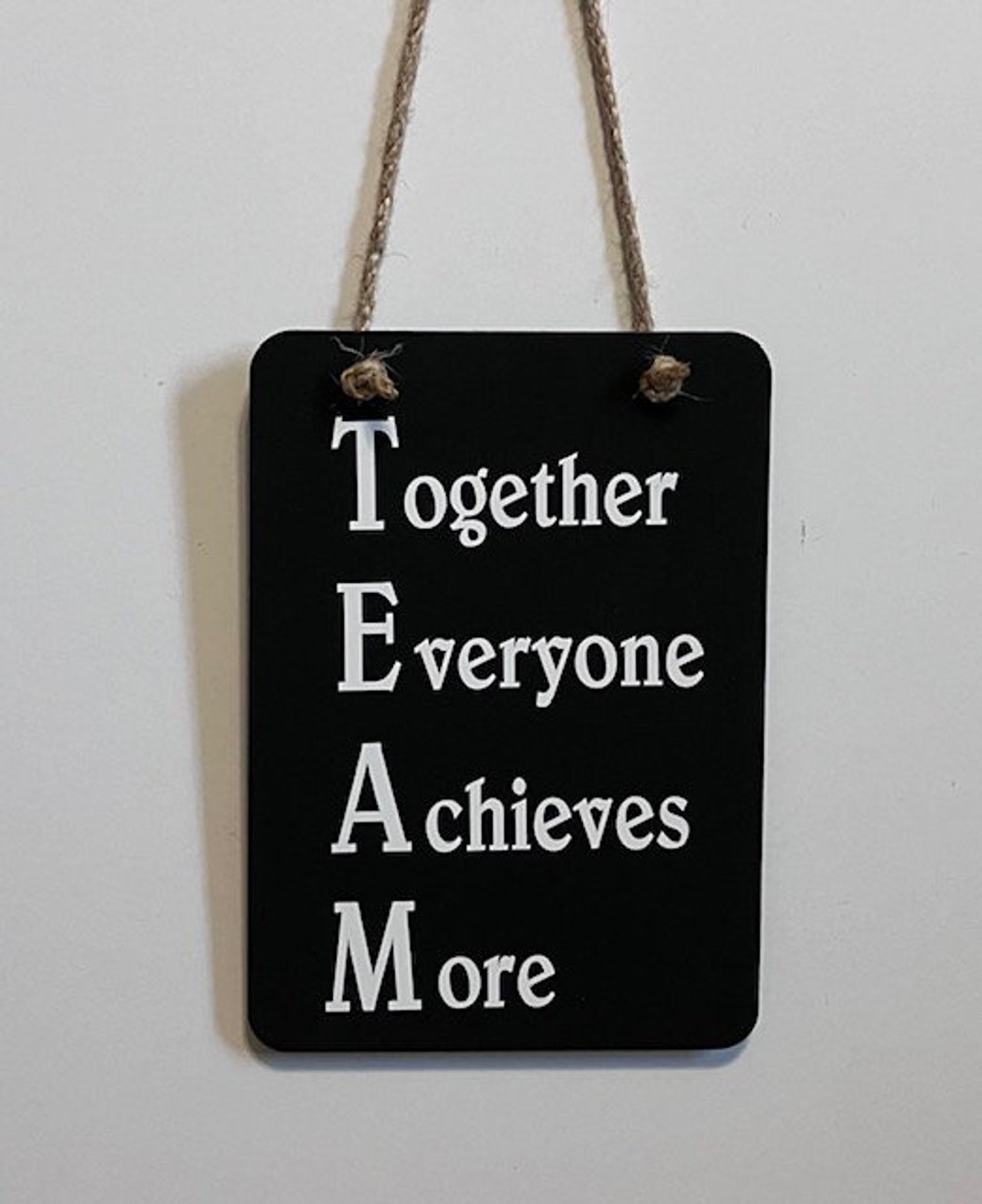 Team Together Everyone Achieves More. Wood, Hand Painted, Vinyl ...