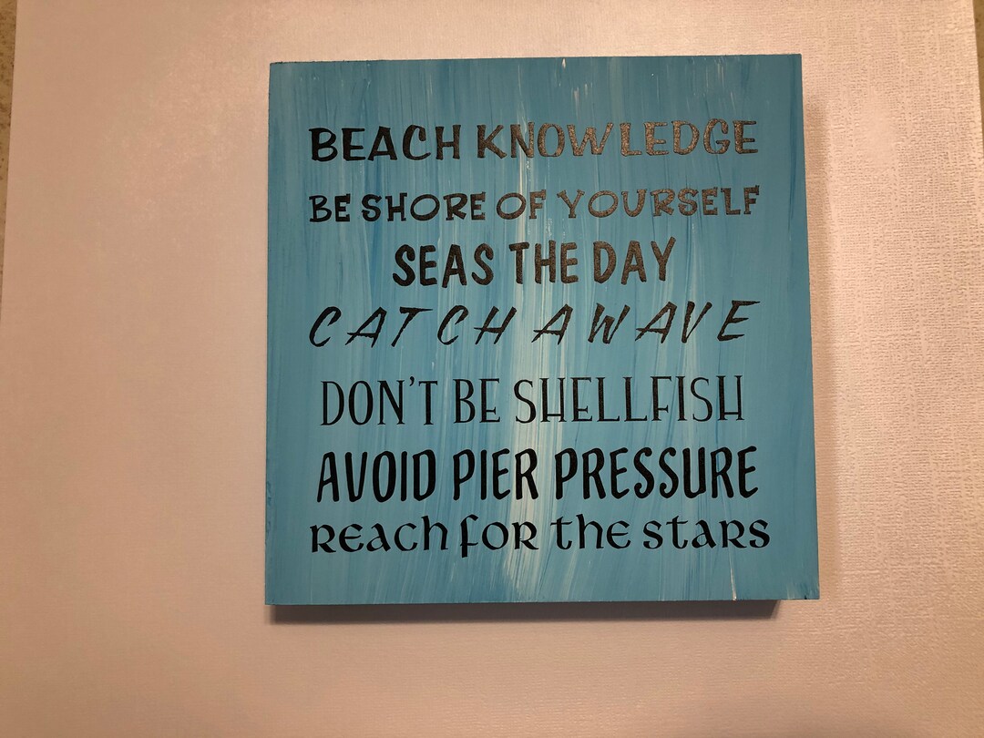 Beach Knowledge Sign. Wood, Hand Painted, Vinyl Lettering, Hanging or ...