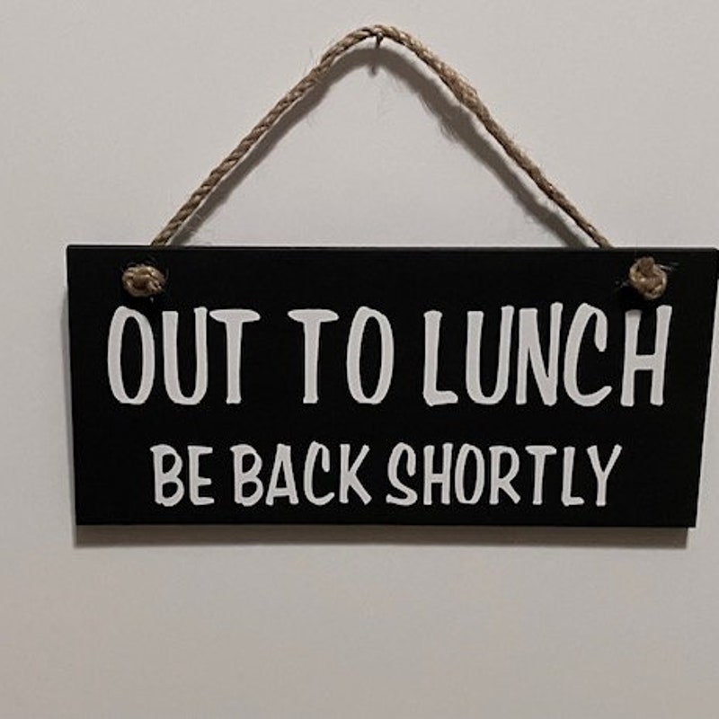 Out to Lunch Be Back at Sign - Etsy