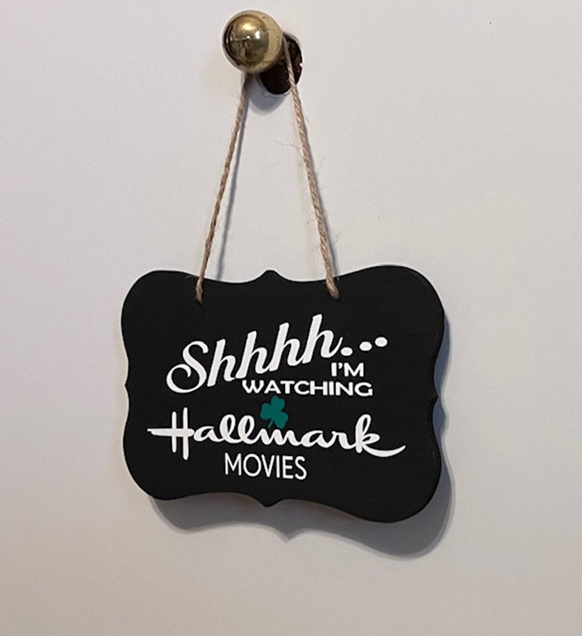 Shhh Watching Hallmark Movies, Wood, Hand Painted, Vinyl Lettering ...