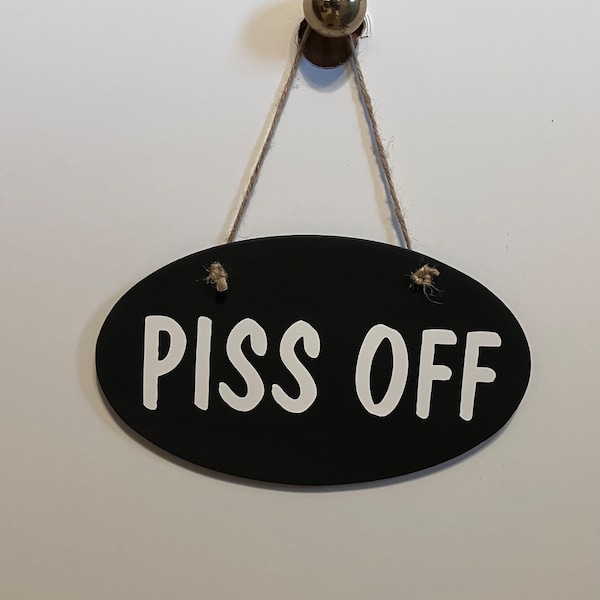 Piss Off - Etsy
