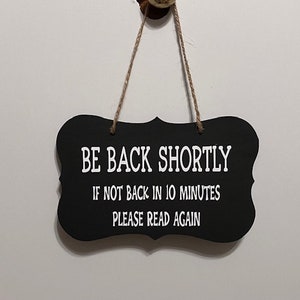 Be Back in 10 Minutes Sign - Etsy