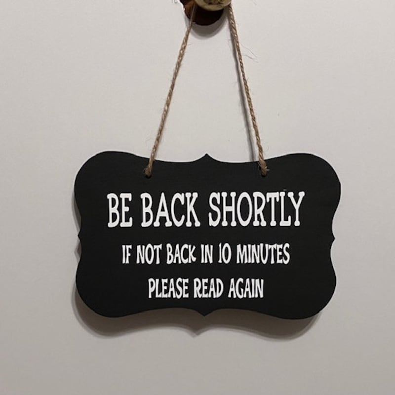 Be Back Shortly Sign - Etsy