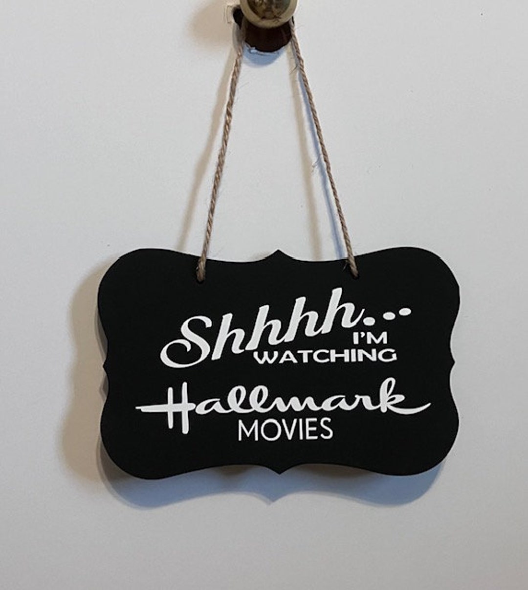 Shhh... I'm Watching Hallmark Movies. Wood, Hand Painted. Vinyl ...