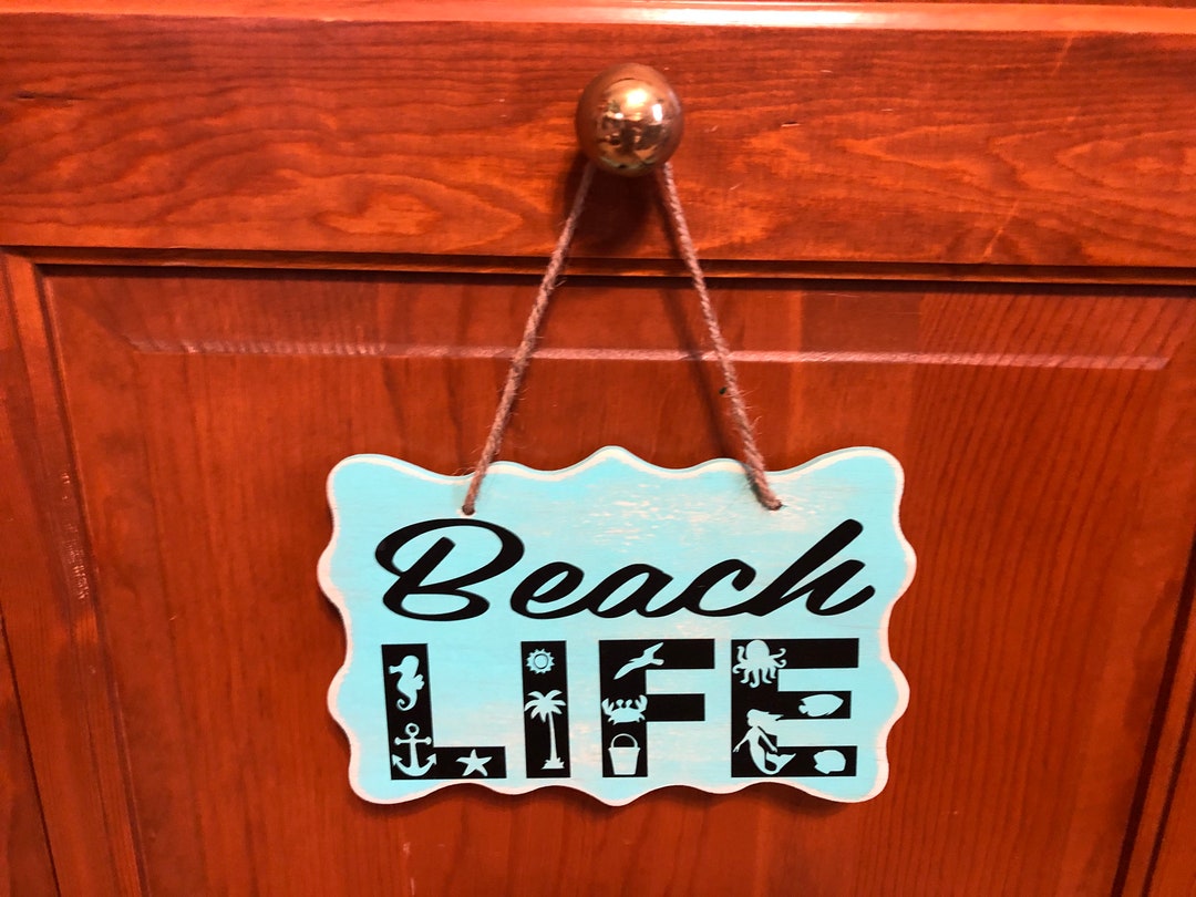 Beach Life. Wood, Hand Painted, Vinyl Lettering, Fun Beach Sign.7.5"x 5 ...